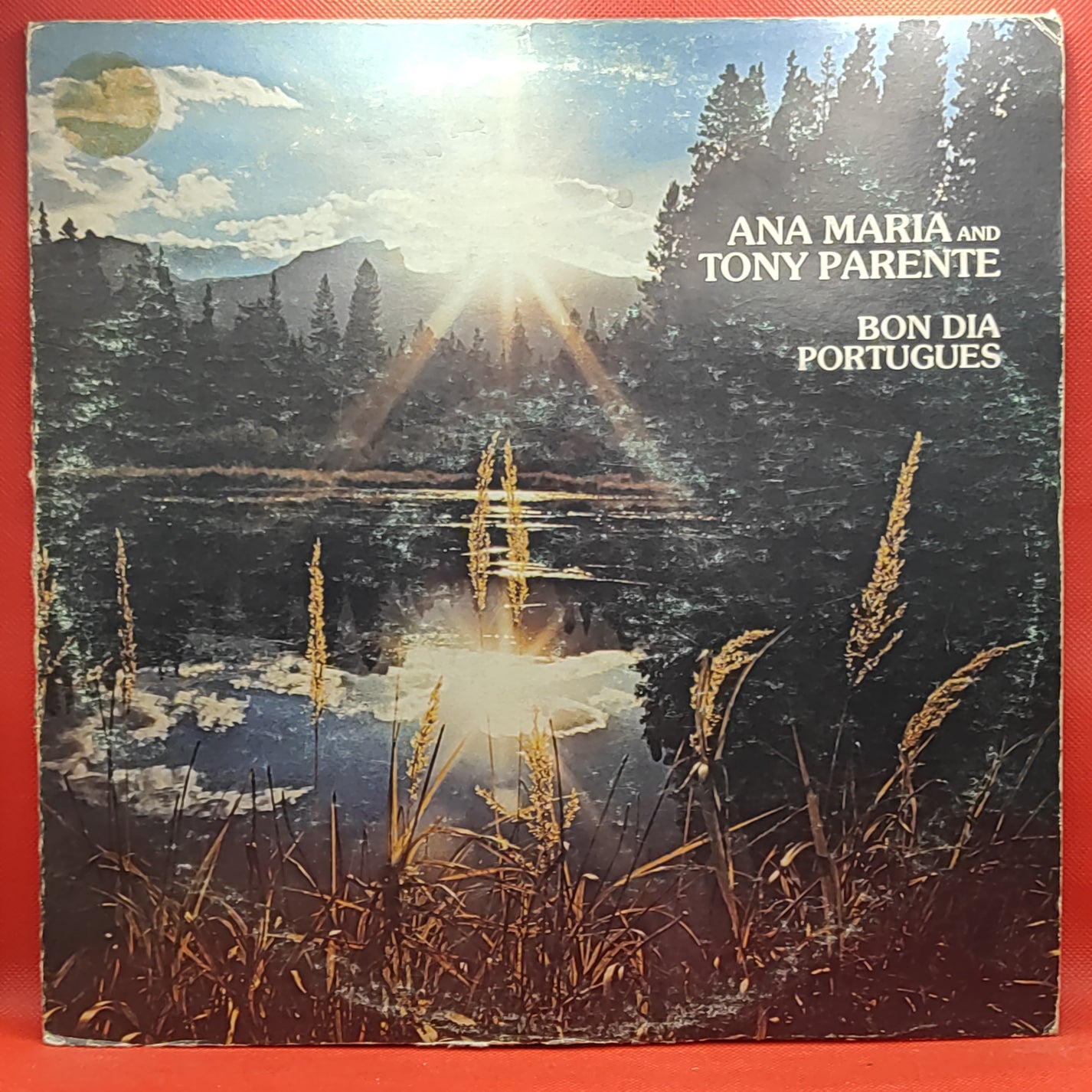 ANA MARIA AND TONY PARENTE - BOM DIA PORTUGUÊS – Vinyl Store Online
